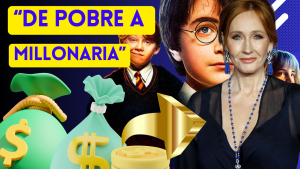 La Historia Millonaria de J.K. Rowling: De Pobre Escritora a Creadora ...